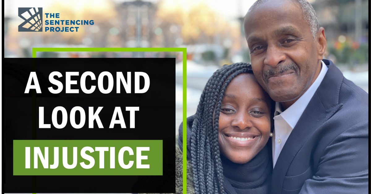 A Second Look at Injustice – The Sentencing Project