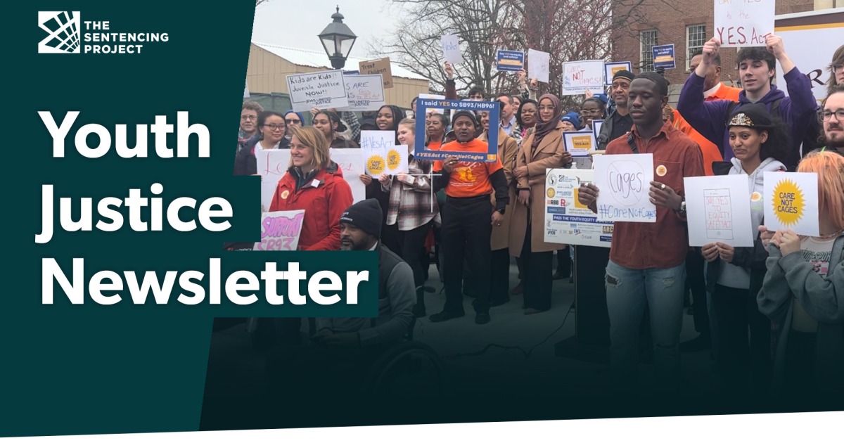 Youth Justice Newsletter – The Sentencing Project