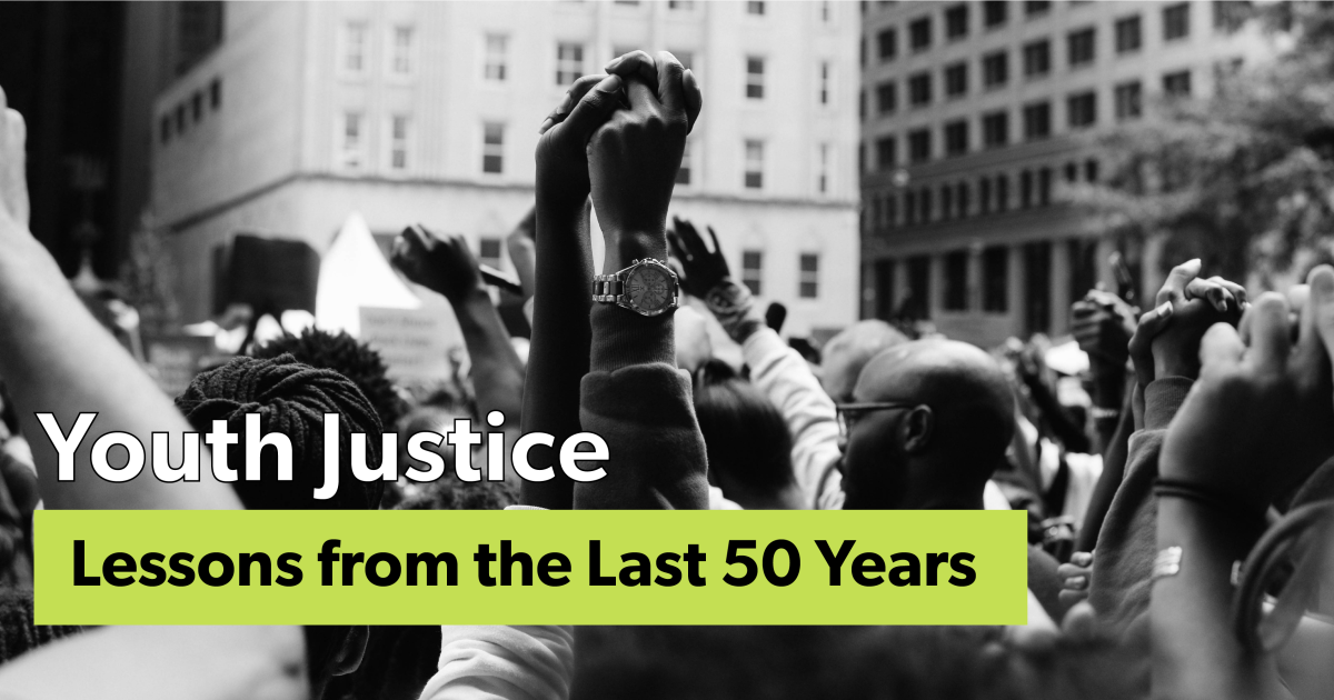 Youth Justice: Lessons From the Last 50 Years – The Sentencing Project
